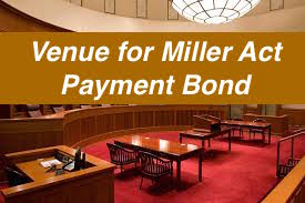 A FORUM SELECTION PROVISION IN A SUBCONTRACT CAN BENEFIT A MILLER ACT ...